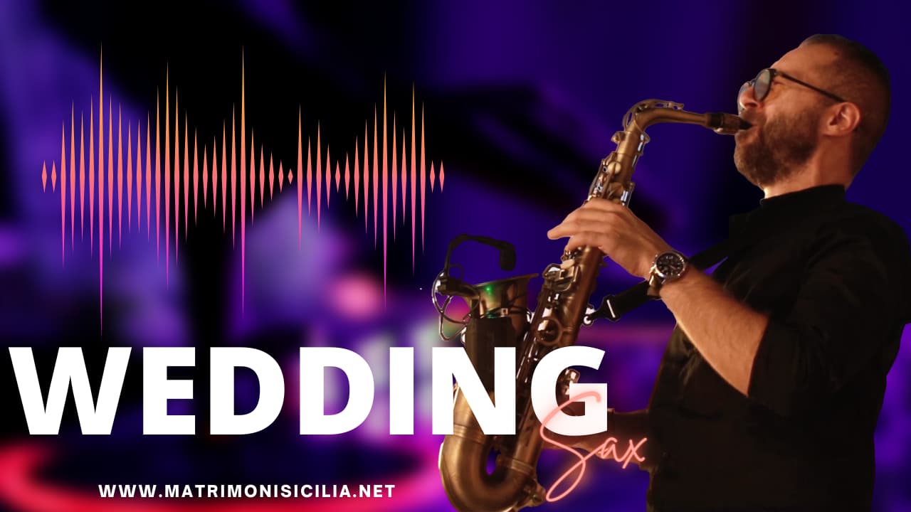 MatrimoniSicilia.net | Dj Matrimonio e Sax Live per il Ricevimento dell ...